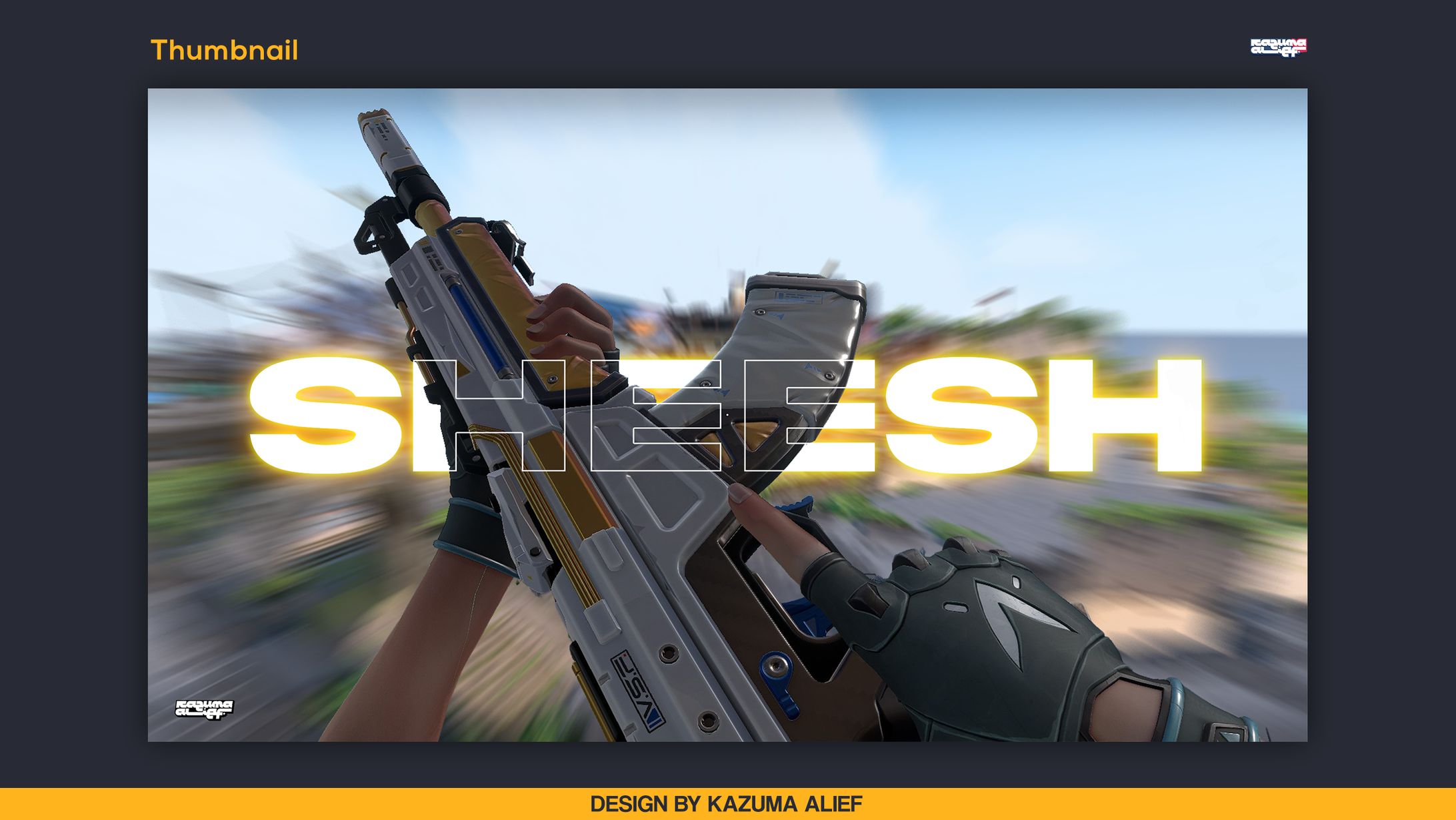 [Thumbnail] Valorant - SHEESH