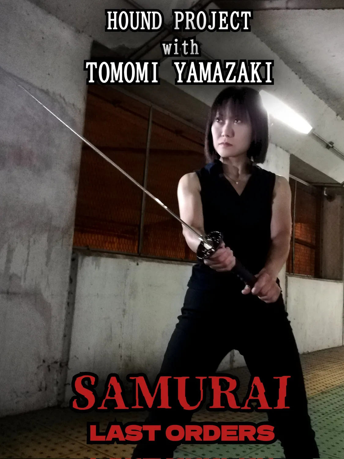 LAST ORDERS SAMURAI[制作:HOUND PROJECT]